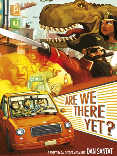 Are We There Yet? | Dan Santat | Voorleesboeken & Sprookjes ...
