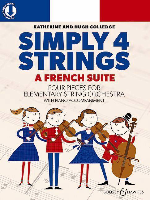 Colledge: Simply 4 Strings: A French Suite - Four Pieces for Elementary ...