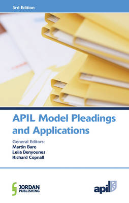 APIL Model Pleadings and Applications | Martin (Partner, Morrish ...