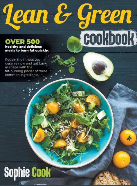 Lean and Green Cookbook | Sophie Cook | Dieet & Voedingsleer ...