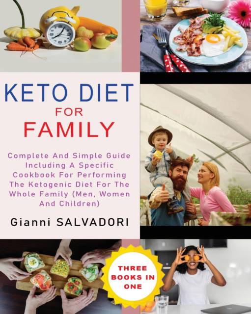Keto Diet for Family | Gianni Salvadori | Gezondheid | 9781802670936 ...