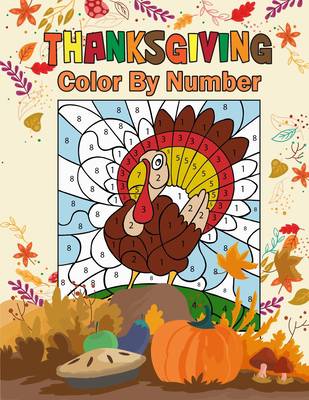Thanksgiving Color by Number | Melissa I Howell | Kleur- en ...