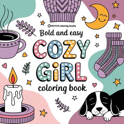 Bold & Easy Cozy Girl Coloring Book | Revive Coloring Books | Kleur- en ...