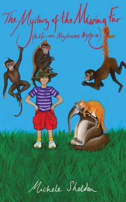 The Mystery of The Missing Fur | Michele Sheldon | Spannende boeken ...