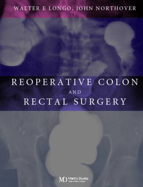 Reoperative Colon and Rectal Surgery | Walter (St. Louis University, St ...