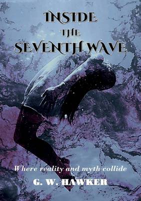 Inside the Seventh Wave | G W Hawker | Crime & Detective ...