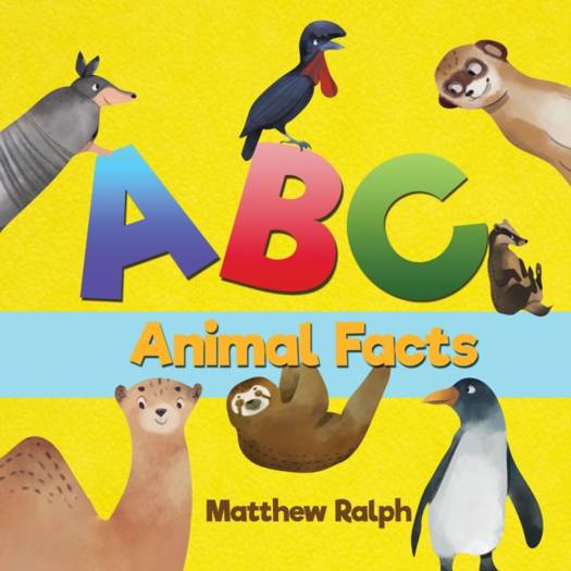 ABC Animal Facts | Matthew Ralph | Baby- & Peuterboeken | 9781916242227 ...