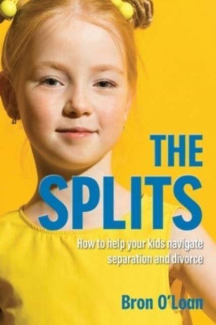 The Splits | Bron O'Loan | Privaatrecht & Burgerlijk recht ...