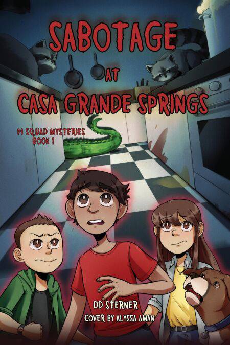 Sabotage at Casa Grande Springs (e-book) | DD Sterner | Kinder ...