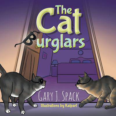 The Cat Burglars | Gary J Spack | Kinder- & Jeugdboeken | 9781948260763 ...