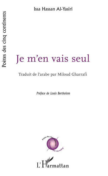 Je m'en vais seul (e-book) | Issa Hassan Al-Yasiri | Poëzie | 9782140169397 | Standaard Boekhandel