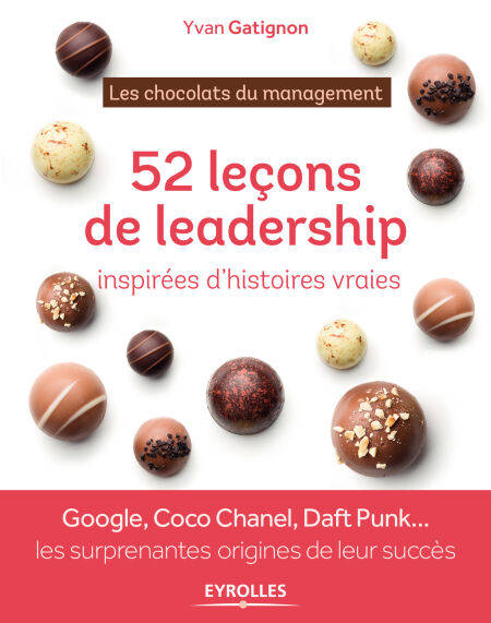 52 leçons de leadership inspirées d'histoires vraies (e-book) | Yvan ...