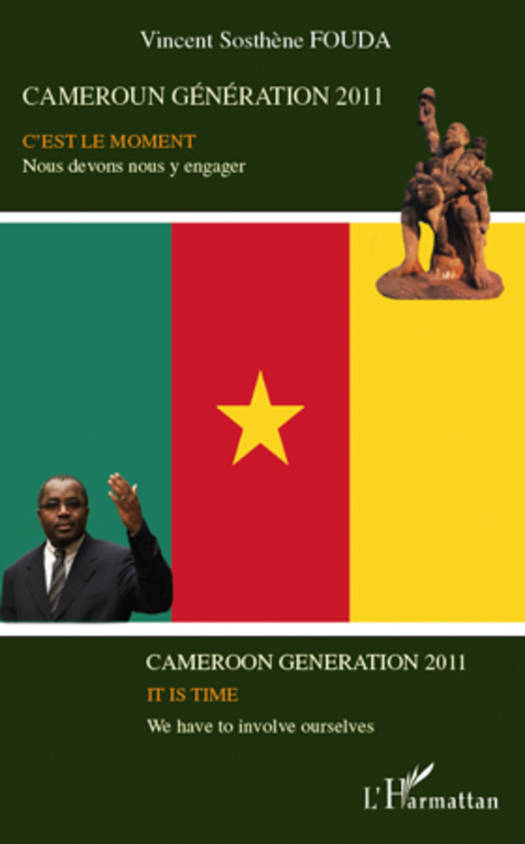 Cameroun génération 2011 (e-book) | Vincent Sosthène Fouda Essomba ...