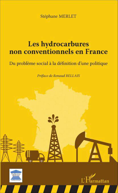 Les hydrocarbures non conventionnels en France (e-book) | Stéphane ...