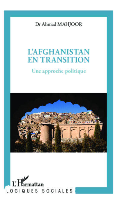 L'Afghanistan en transition (e-book) | Ahmad Seyer Mahjoor | Politiek ...