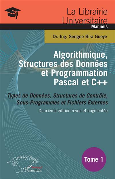 Types de données, structures de contrôle, sous-programmes et fichiers externes | Serigne Bira ...