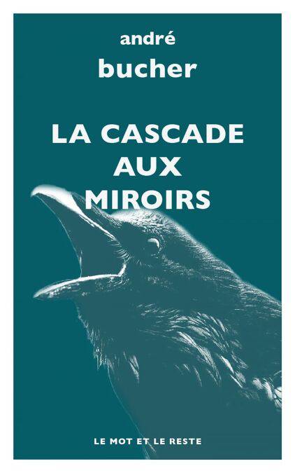 La Cascade aux miroirs (e-book) | André BUCHER | Literatuur ...
