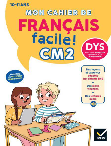 Mon cahier de Français facile DYS CM2 - Nouveau Programme (e-book ...