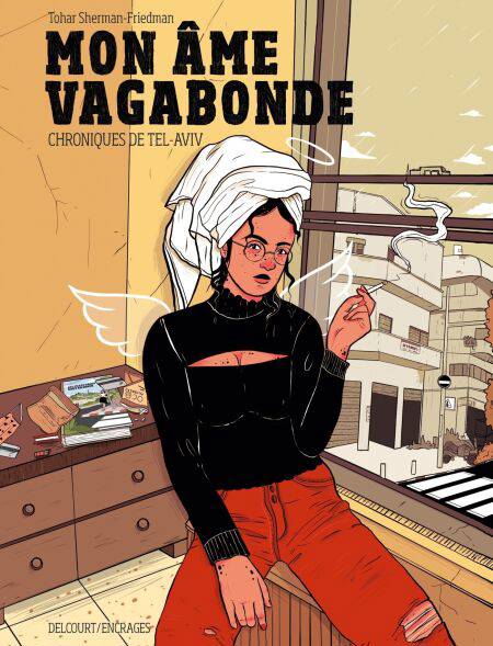 Mon âme vagabonde - Chroniques de Tel-Aviv (e-book) | Tohar Sherman ...