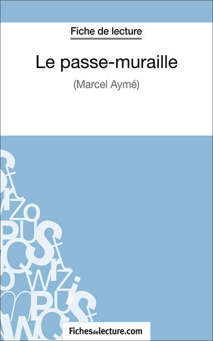 Le passe-muraille (e-book) | Sophie Lecomte, fichesdelecture.com | Literatuur | 9782511033777 ...