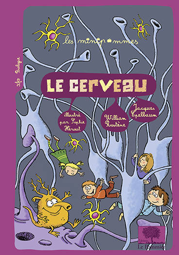 Le cerveau | William Rostène, Jacques Epelbaum | Wetenschap & Techniek ...