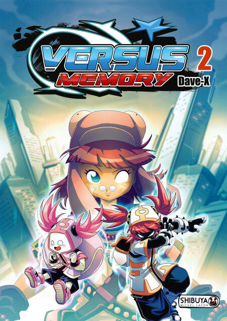 Versus Memory - Tome 2 (e-book) | Dave-X | Manga | 9782749944463 ...