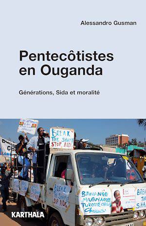 Pentecôtistes en Ouganda (e-book) | Alessandro Gusman | Levensvisies ...