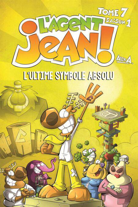 L'Agent Jean ! - Tome 7 (e-book) | Alex A. | Kinder- & Jeugdboeken ...