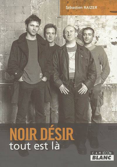 Noir désir | Sébastien Raizer | Populaire muziek | 9782910196387 ...
