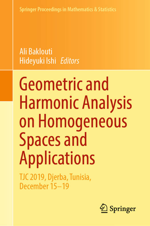 Geometric and Harmonic Analysis on Homogeneous Spaces and Applications ...
