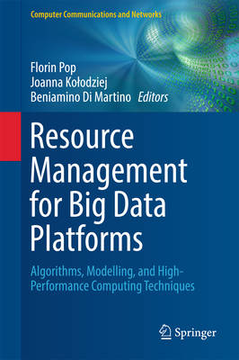 Resource Management for Big Data Platforms | | Hardware | 9783319448800 | Standaard Boekhandel