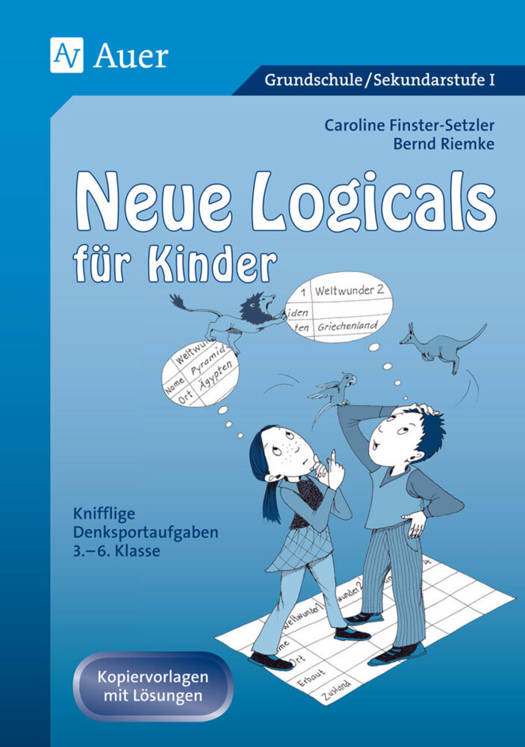 Neue Logicals für Kinder | Caroline Finster-Setzler, Bernd Riemke ...