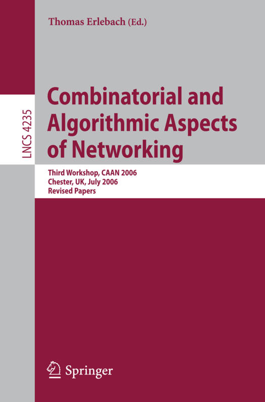 Combinatorial and Algorithmic Aspects of Networking | | Hardware | 9783540488224 | Standaard ...