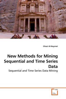 New Methods for Mining Sequential and Time Series Data | Al-Naymat ...