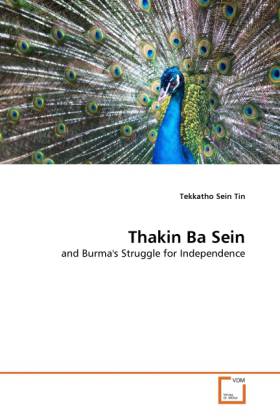 Thakin Ba Sein | Tekkatho Sein Tin | Media & Informatie | 9783639331660 | Standaard Boekhandel