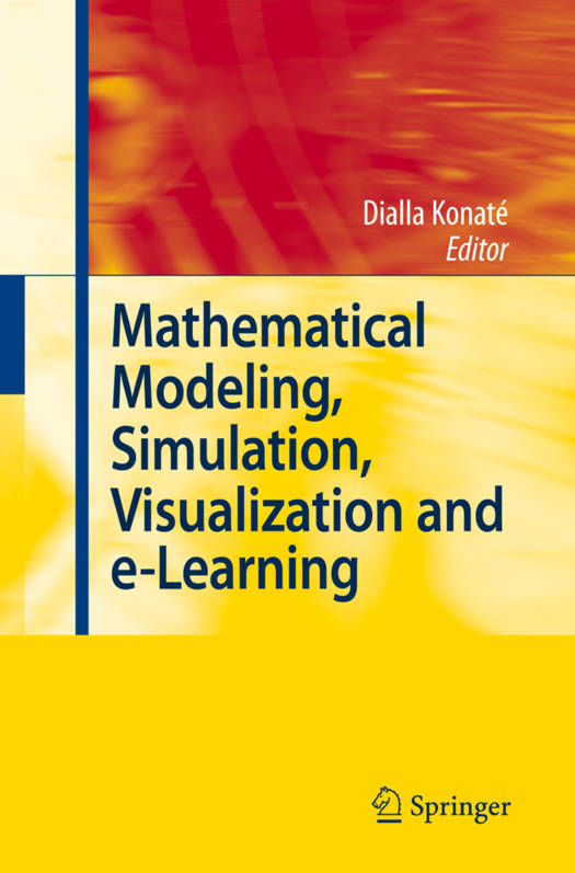 Mathematical Modeling, Simulation, Visualization and E-Learning | | Wiskunde & Statistiek ...