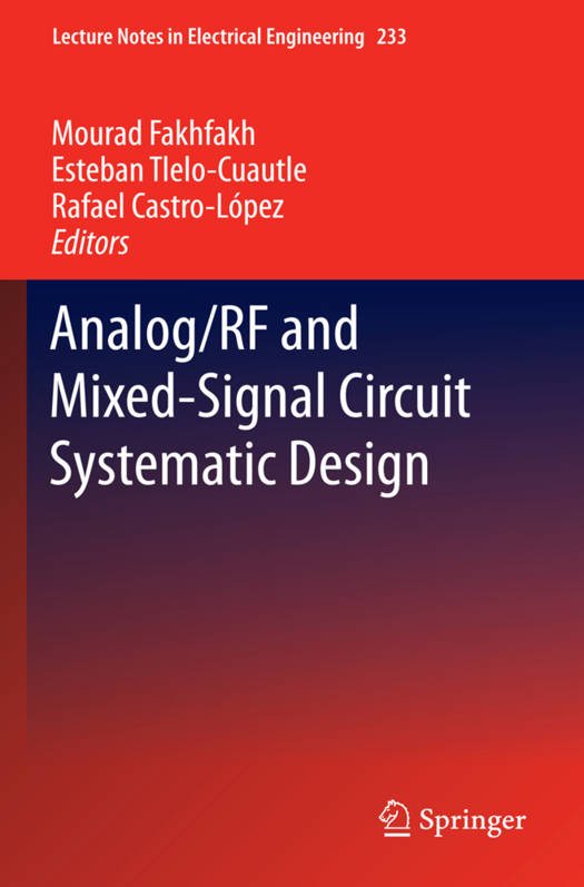Analog/RF and Mixed-Signal Circuit Systematic Design | | Elektronica & Elektrotechniek ...