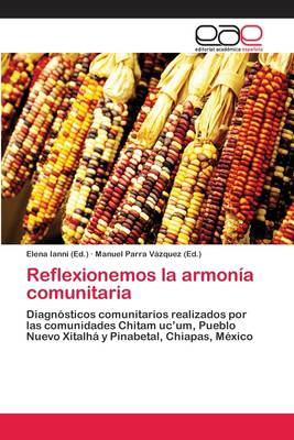 Reflexionemos la armonía comunitaria | | Klimaat, Milieu ...