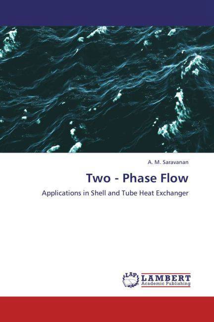 Two - Phase Flow | A. M. Saravanan | Biotechnologie & Chemische ...