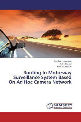 Routing In Motorway Surveillance System Based On Ad Hoc Camera Network ...