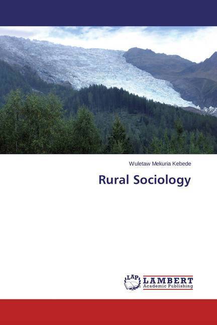 Rural Sociology | Kebede Wuletaw Mekuria | Sociologie | 9783659561481 ...