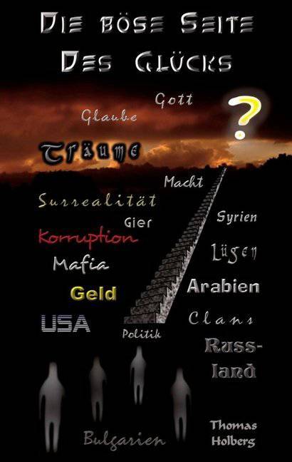 Die böse Seite des Glücks | Thomas Holberg | Literatuur | 9783743949430 ...