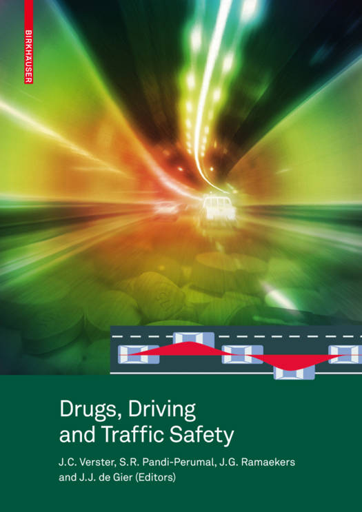 Drugs, Driving and Traffic Safety | Verster Joris | Geneeskunde ...