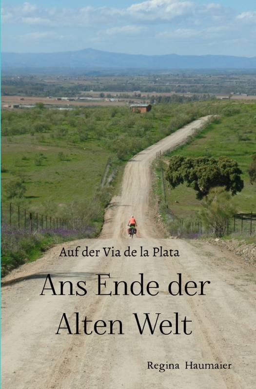 Ans Ende der Alten Welt | Regina Haumaier | Reisgidsen & Stedengidsen ...