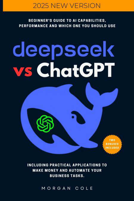 DeepSeek Vs ChatGPT:: (e-book) | Morgan Cole | Elektronica ...