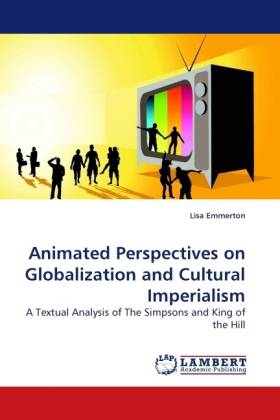 Animated Perspectives on Globalization and Cultural Imperialism | Lisa ...