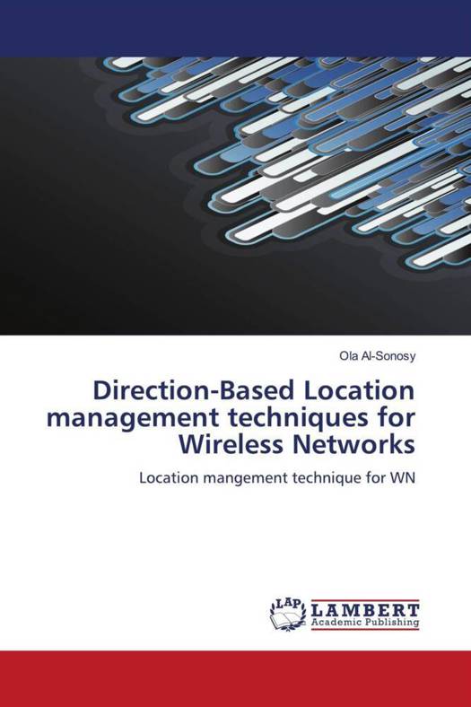 Direction-Based Location management techniques for Wireless Networks ...