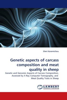 Genetic aspects of carcass composition and meat quality in sheep ...