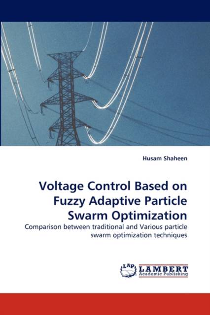 Voltage Control Based on Fuzzy Adaptive Particle Swarm Optimization ...