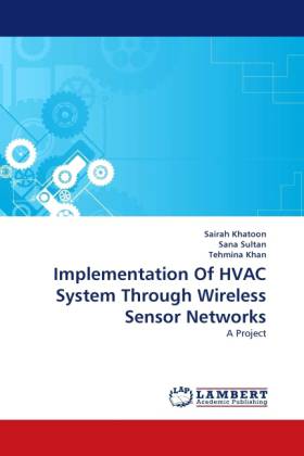 Implementation Of HVAC System Through Wireless Sensor Networks | Sairah ...